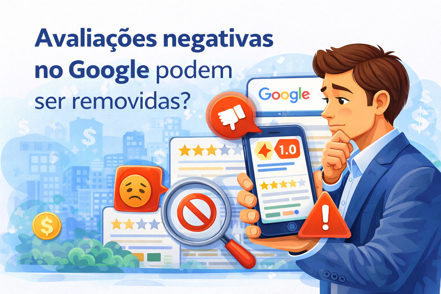 Avaliações negativas no Google podem ser removidas? - Blog da SOS